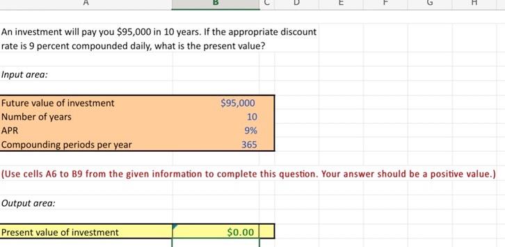 Solved An investment will pay you $95,000 in 10 years. If | Chegg.com