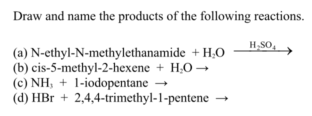 Solved Draw and name the products of the following | Chegg.com