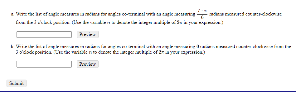 Solved 7.T a. Write the list of angle measures in radians | Chegg.com