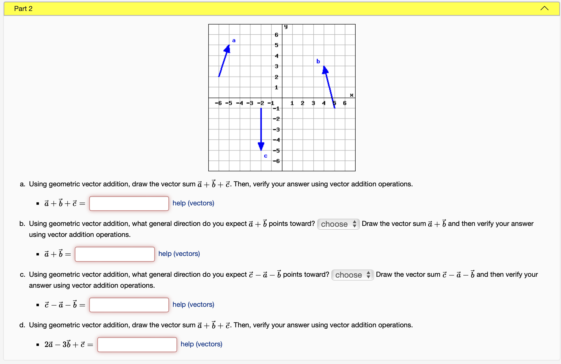 Solved a. Using geometric vector addition, draw the vector | Chegg.com