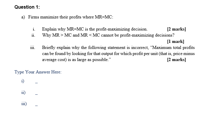 Solved Question 1: a) Firms maximize their profits where | Chegg.com