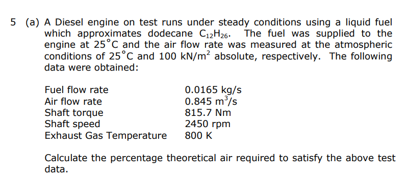 Solved (a) A Diesel engine on test runs under steady | Chegg.com