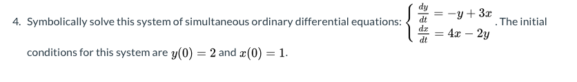 Solved + 3x 4. Symbolically solve this system of | Chegg.com