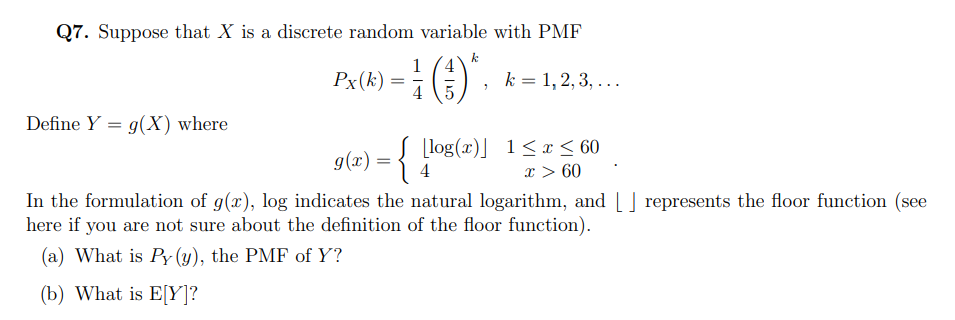 Solved Q7. Suppose that X is a discrete random variable with | Chegg.com