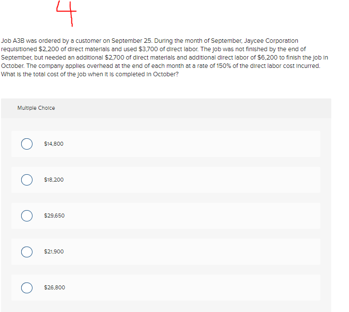 Solved 3 Job A3B was ordered by a customer on September 25. | Chegg.com