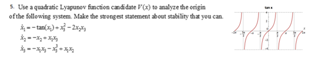 Solved 5. Use a quadratic Lyapunov function candidate V(x) | Chegg.com