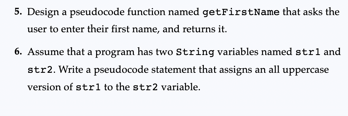 Solved 5 Design A Pseudocode Function Named Getfirstname