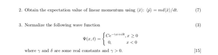 Solved 2 Obtain The Expectation Value Of Linear Momentum