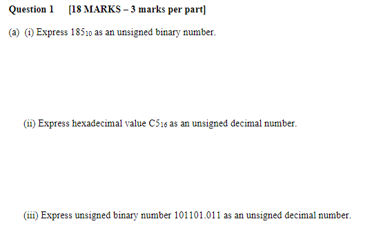 Solved Question 1 [18 MARKS - 3 marks per part] (a) (i) | Chegg.com