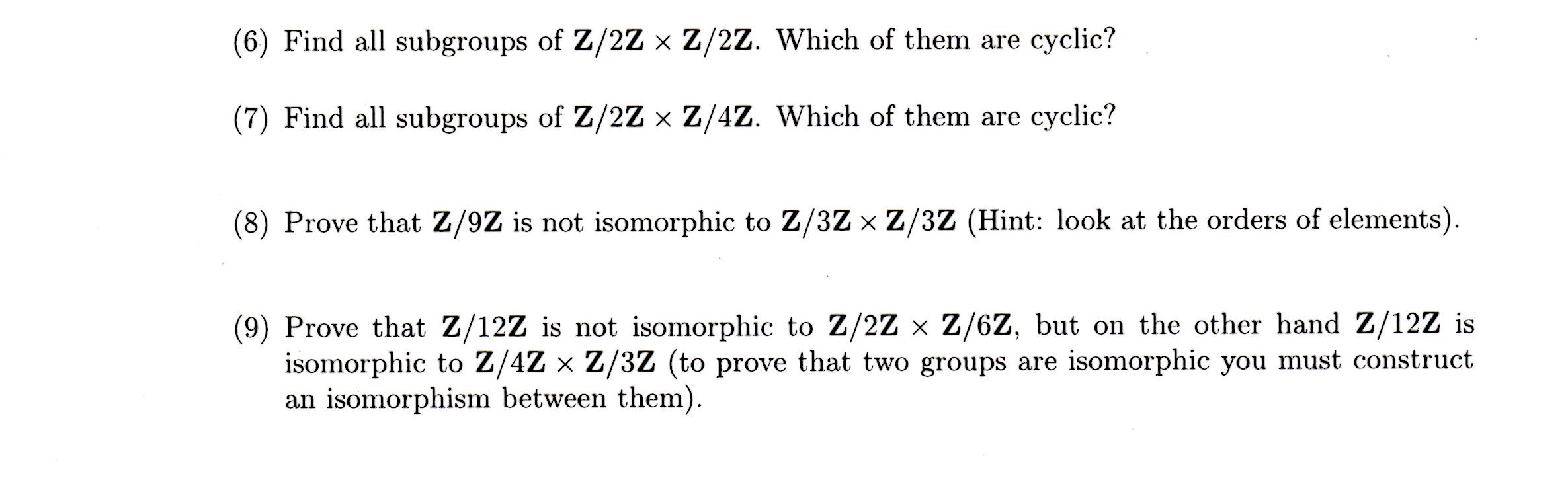 Solved (6) Find all subgroups of Z/2Z Z/2Z. Which of them | Chegg.com