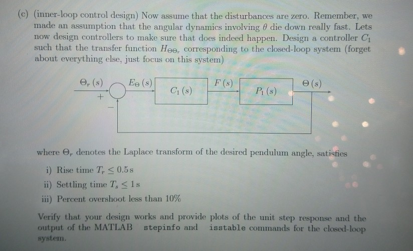 Solved (c) (inner-loop control design) Now assume that the | Chegg.com