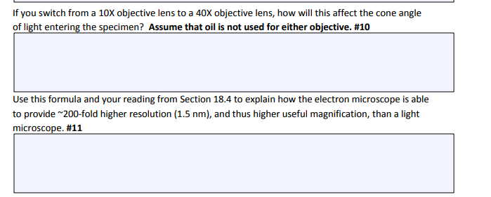 Solved If You Switch From A 10x Objective Lens To A 40x