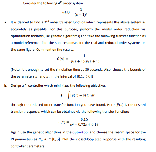 a. Consider the following 4th order system. 1 G() (s | Chegg.com
