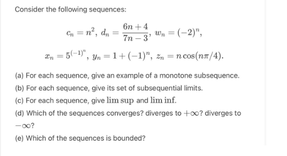 Solved Consider the following sequences: | Chegg.com