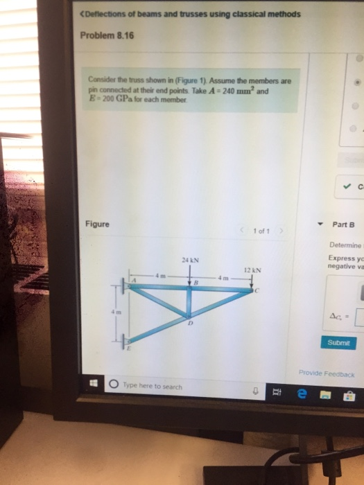 Solved (Deflections of beams and trusses using classical | Chegg.com