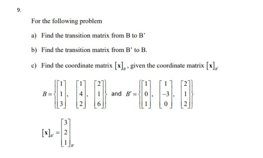 Solved 9. For the following problem a) Find the transition | Chegg.com