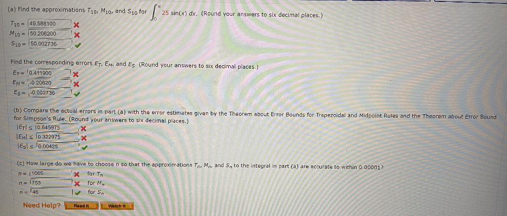 Solved (a) Find the approximations T10,M10, and S10 for | Chegg.com