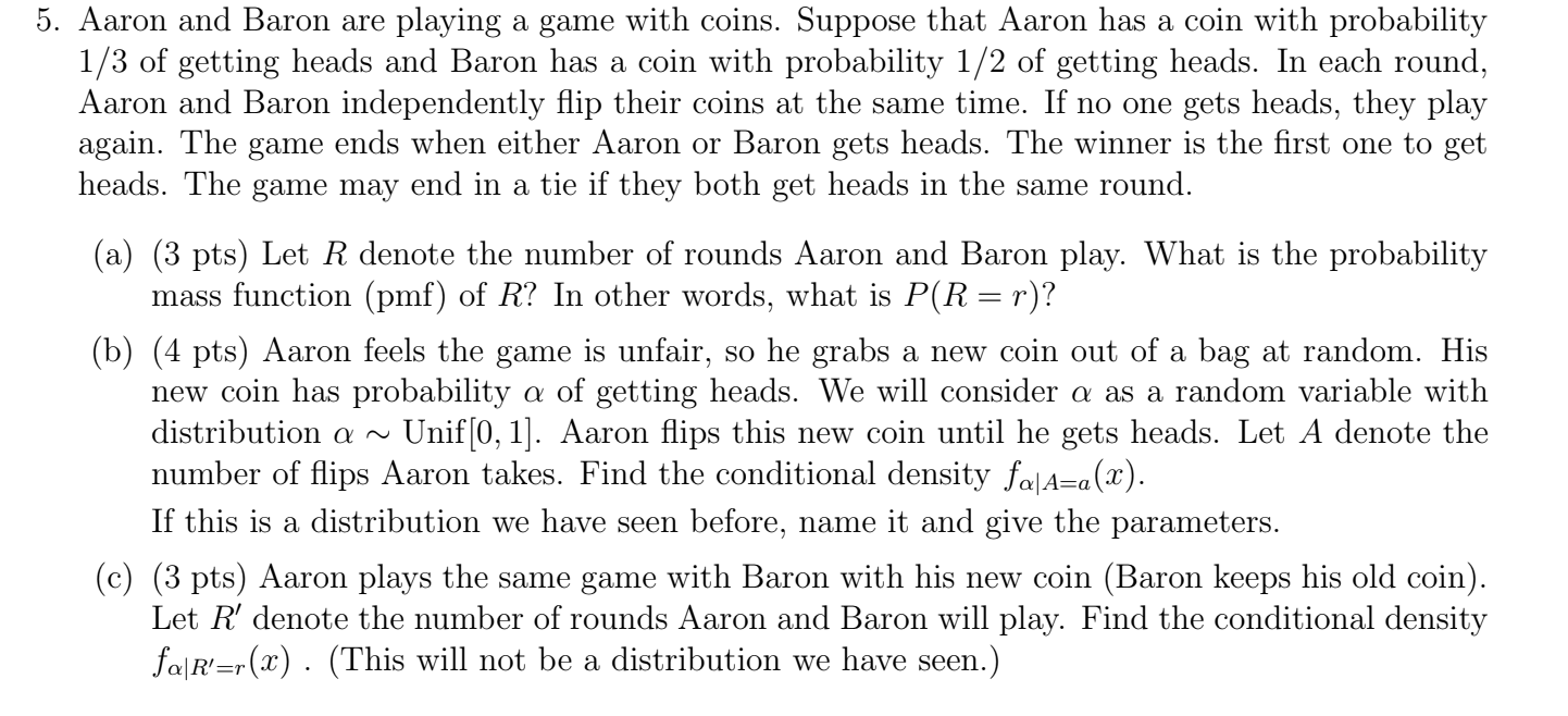 Solved 5. Aaron and Baron are playing a game with coins. | Chegg.com