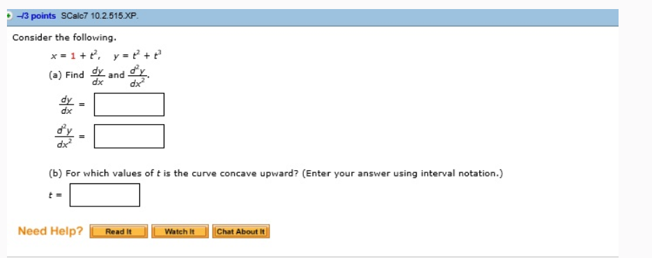 Solved Consider the following.x=1+t2,y=t2+t3(a) ﻿Find dydx | Chegg.com