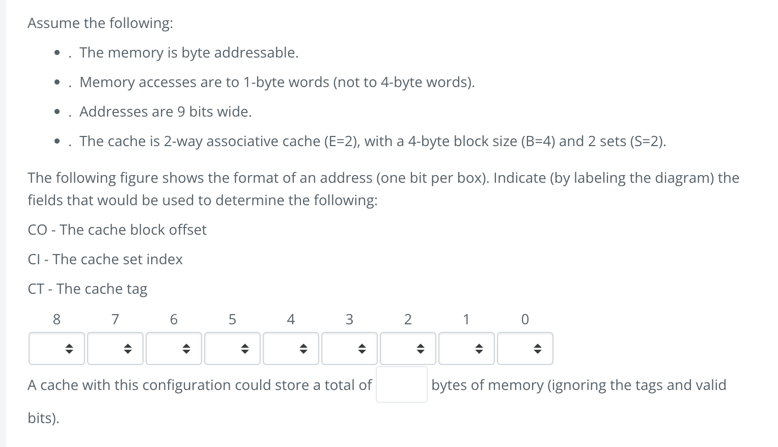 Solved Assume the following: -. The memory is byte | Chegg.com