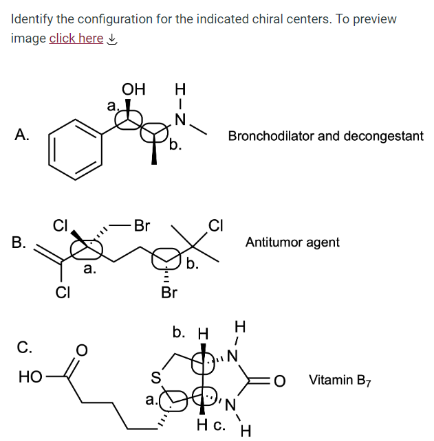 Solved Identify the configuration for the indicated chiral | Chegg.com