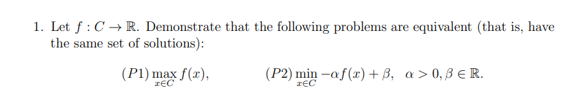 Solved Let f : C -> ﻿R. ﻿Demonstrate that the following | Chegg.com