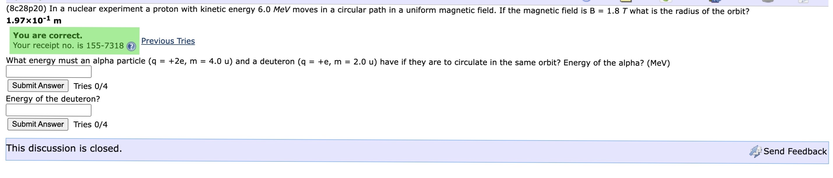 Solved 1.97×10−1 m Previous Tries Tries 0/4 Energy of the | Chegg.com