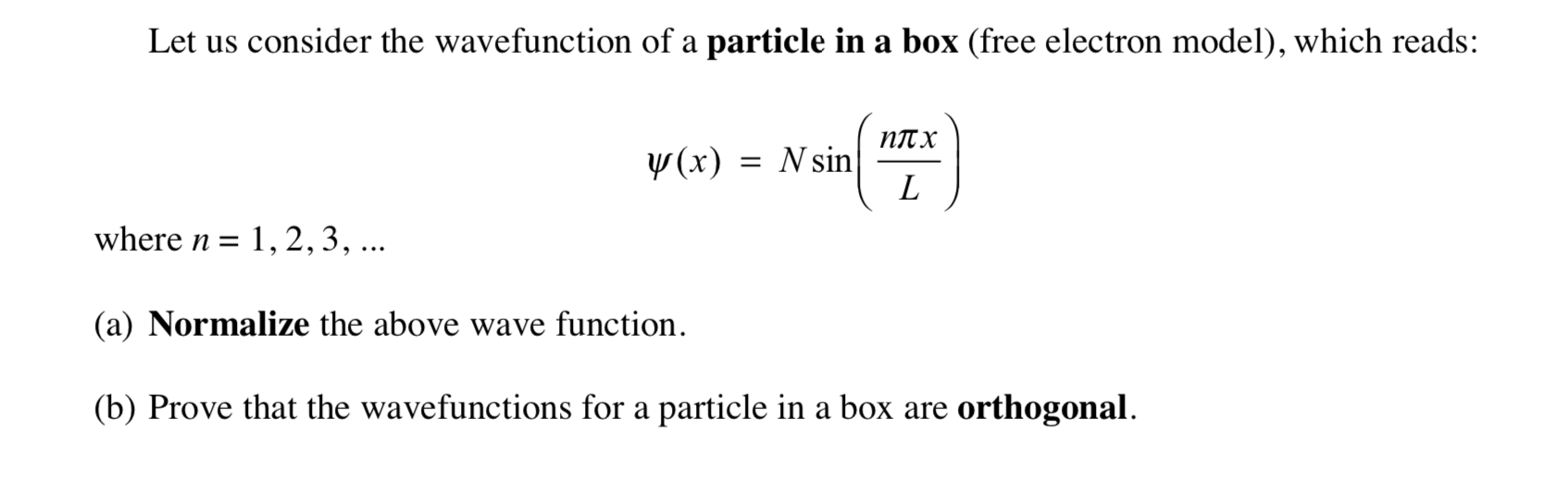 Solved Let us consider the wavefunction of a particle in a | Chegg.com