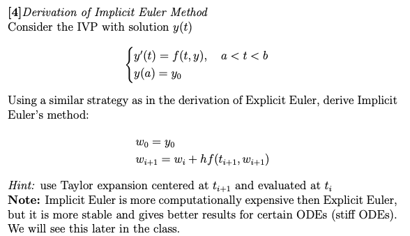 Solved [4] ﻿Derivation of ﻿Implicit Euler MethodConsider the | Chegg.com