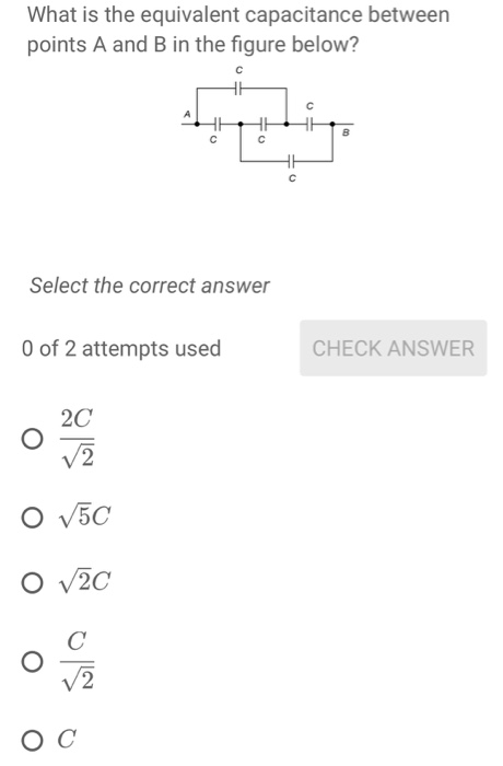Solved What is the equivalent capacitance between points A | Chegg.com
