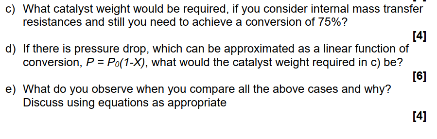 1. CAT technology with porous catalyst The gas phase, | Chegg.com