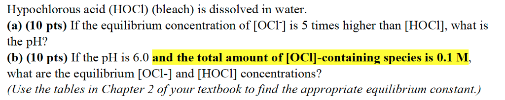 Solved Hypochlorous acid (HOCI) (bleach) is dissolved in | Chegg.com