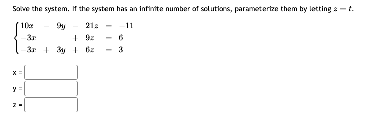 Solved Solve the system. If the system has an infinite | Chegg.com