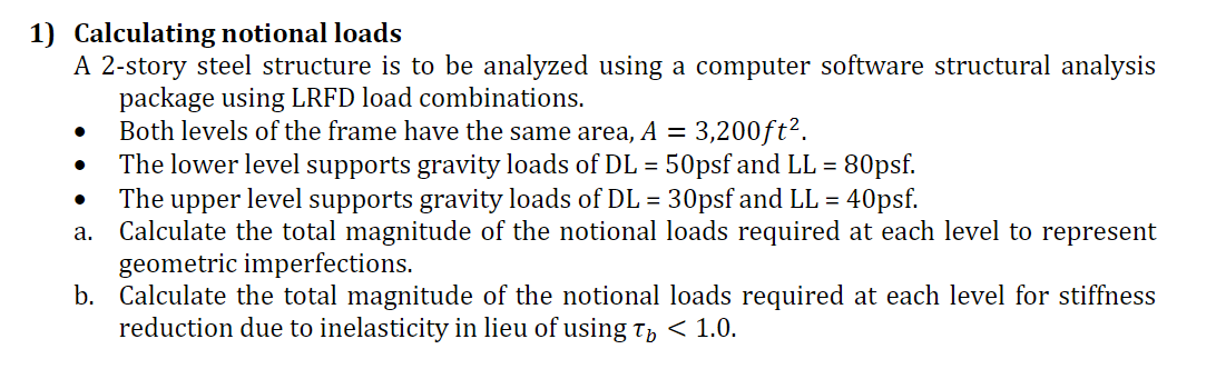 Solved . . 1) Calculating notional loads A 2-story steel | Chegg.com