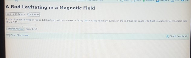 Solved A Rod Levitating in a Magnetic Field Due in 13 hours, | Chegg.com