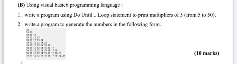 Solved (B) Using visual basico programming language : 1. | Chegg.com