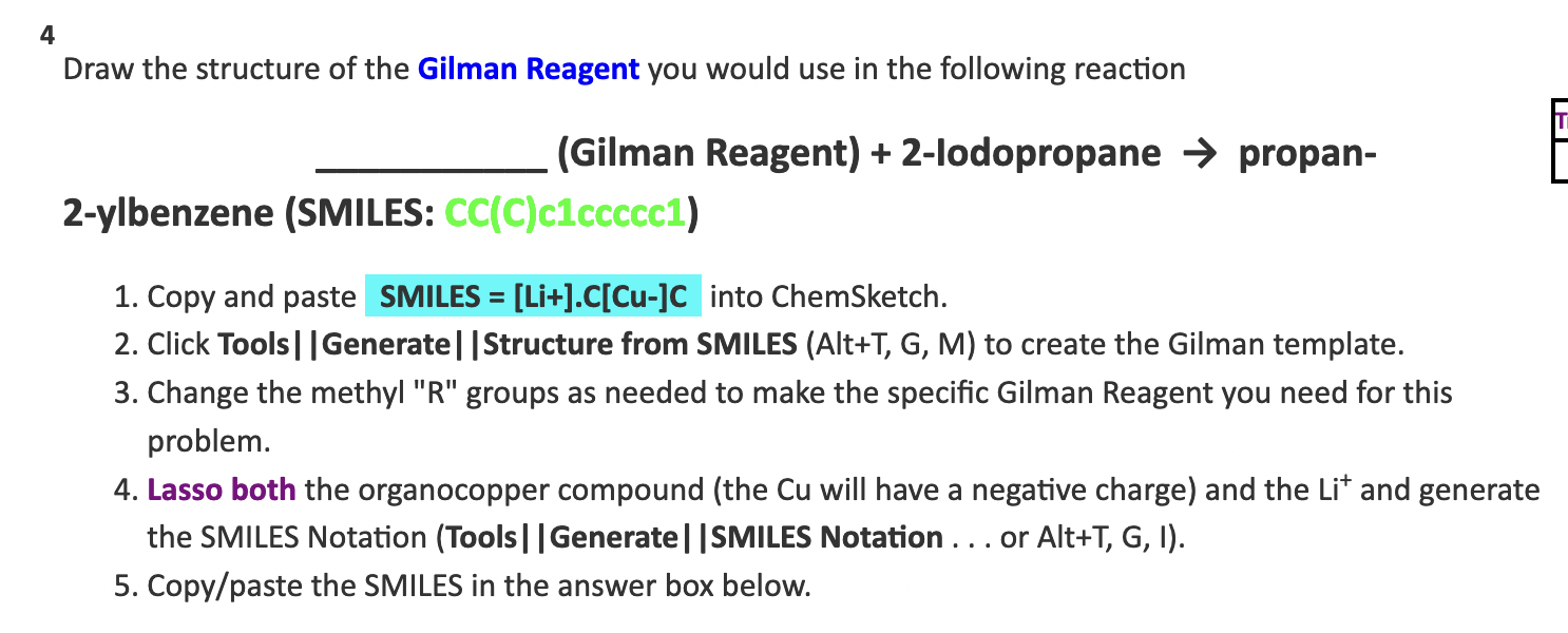 Solved 4 Draw the structure of the Gilman Reagent you would | Chegg.com