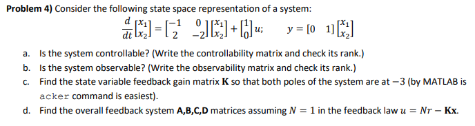 Solved Problem 4) Consider the following state space | Chegg.com