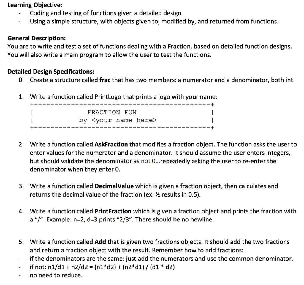 Learning Objective: - Coding and testing of functions | Chegg.com