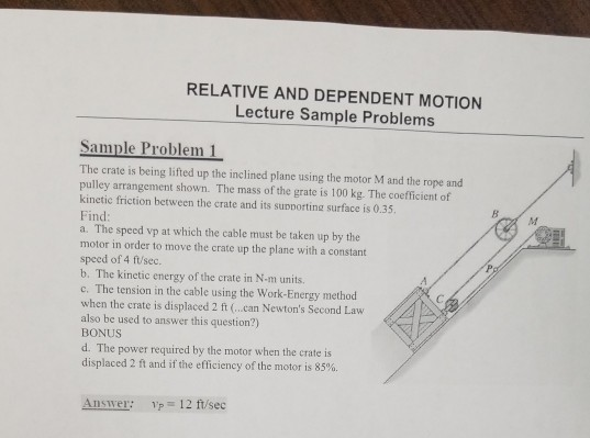 Solved RELATIVE AND DEPENDENT MOTION Lecture Sample Problems | Chegg.com