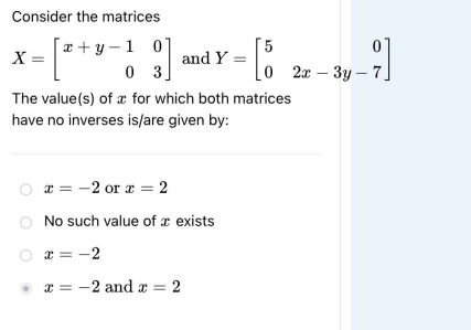 Solved Consider the matrices X=[x+y−1003] and Y=[5002x−3y−7] | Chegg.com