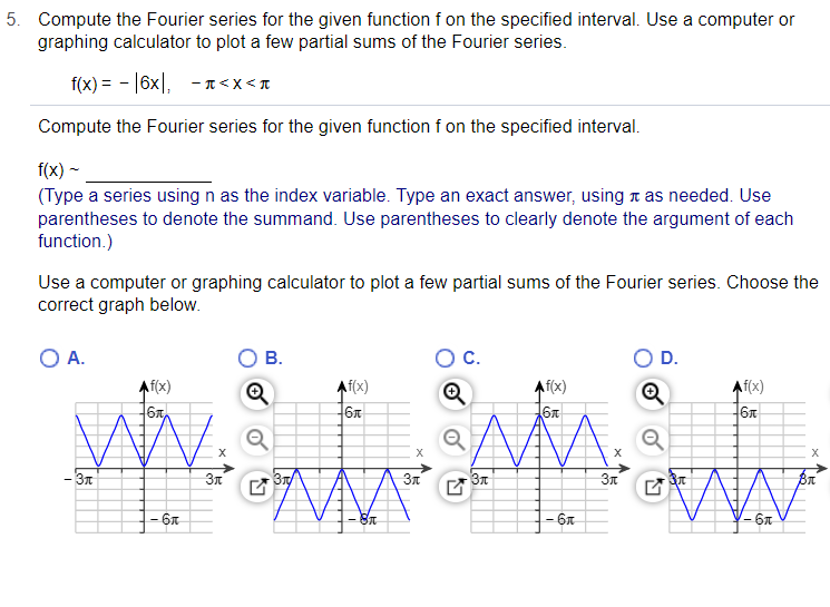 Solved 5. Compute the Fourier series for the given function | Chegg.com