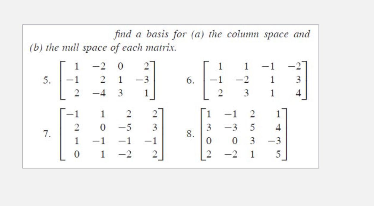 Solved find a basis for (a) ﻿the column space and(b) ﻿the | Chegg.com