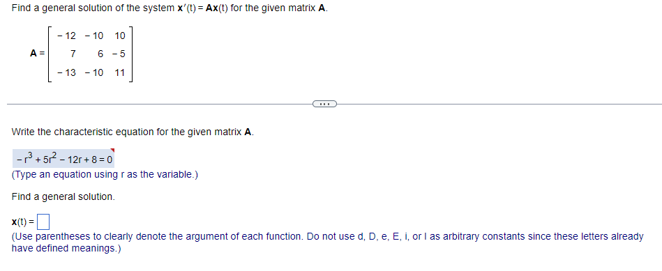 Solved Find a general solution of the system x′(t)=Ax(t) for | Chegg.com