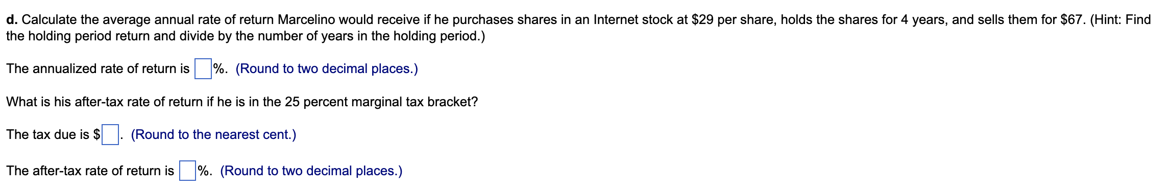 Solved d. Calculate the average annual rate of return | Chegg.com