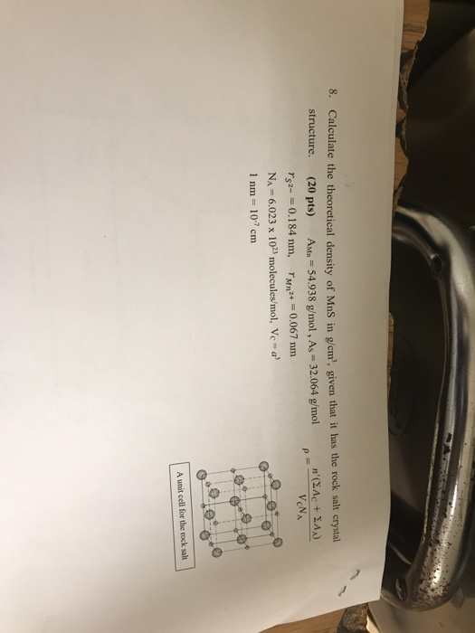 Solved 8.Calculate the theoretical density of MnS in g/em', | Chegg.com