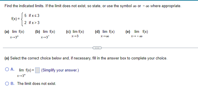 Solved Find the indicated limits. If the limit does not | Chegg.com