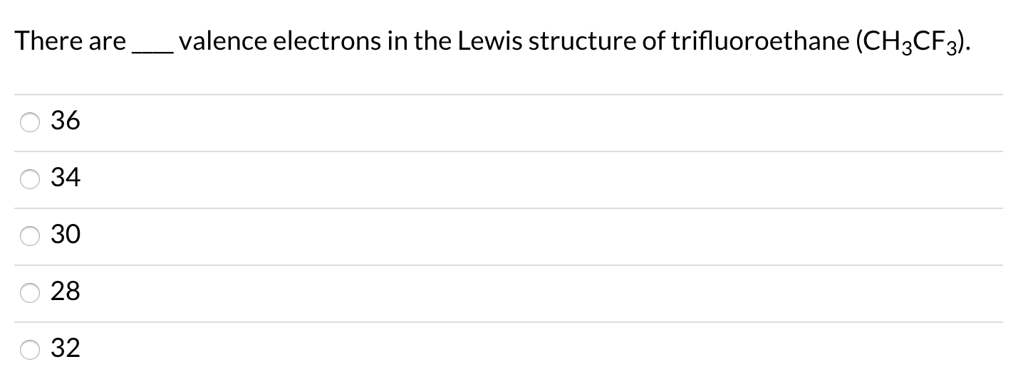 Solved There are valence electrons in the Lewis structure of | Chegg.com