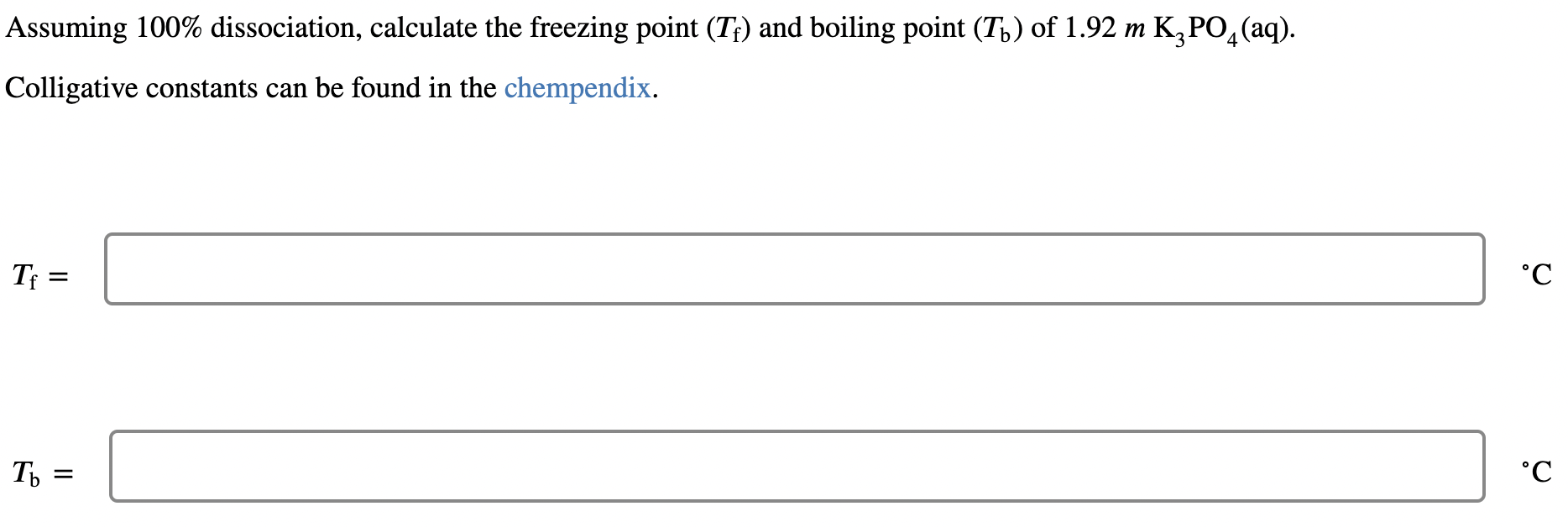 Assuming 100% dissociation, calculate the freezing | Chegg.com