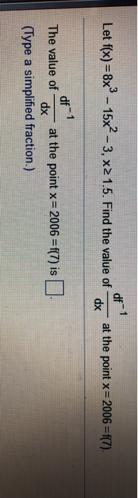 Solved A formula for a function y -fix) isx)x3. Find f"1(x) | Chegg.com